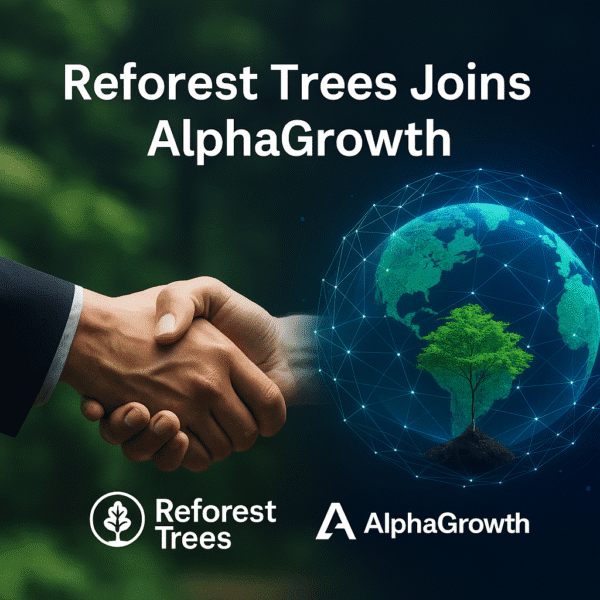Reforest Trees Joins AlphaGrowth: Advancing Together Toward a Regenerative Future - Reforest Trees
